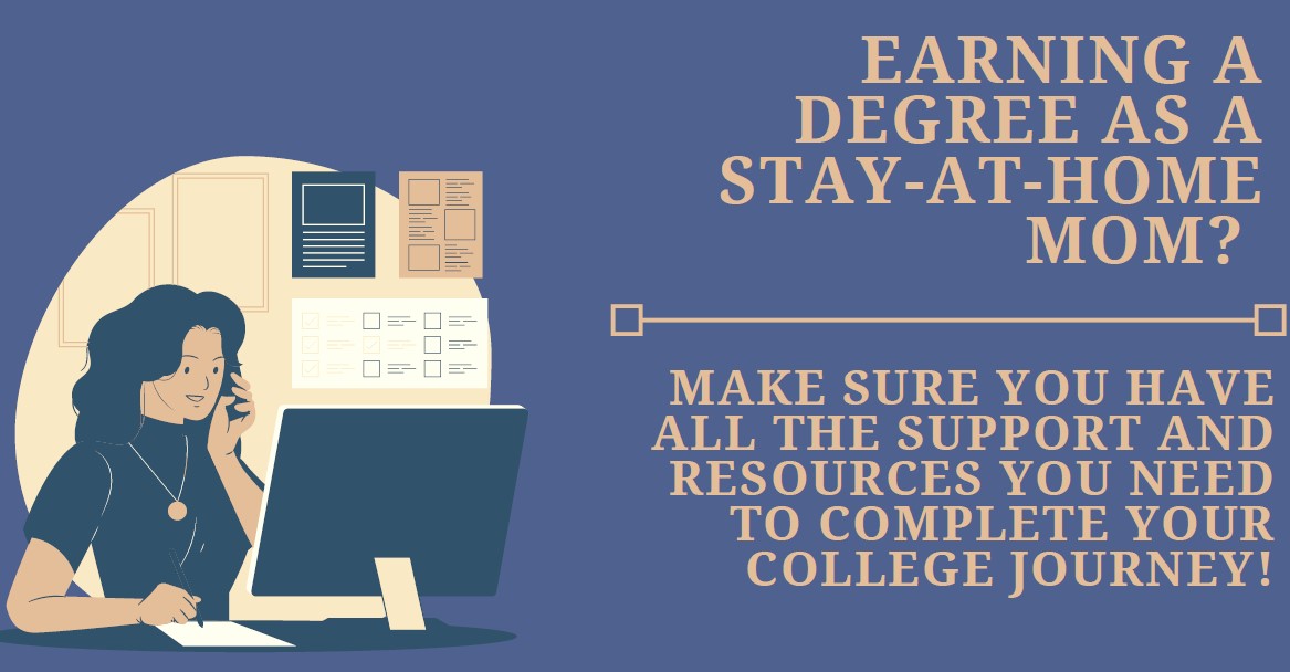 Best Online Degrees for Stay-at-home Moms